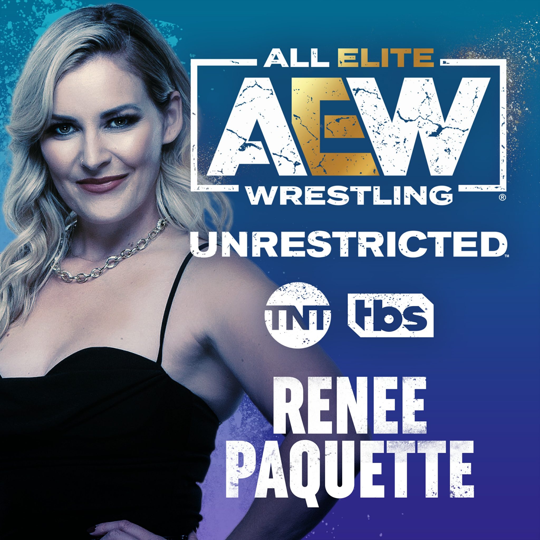 AEW Unrestricted feat. Renee Paquette