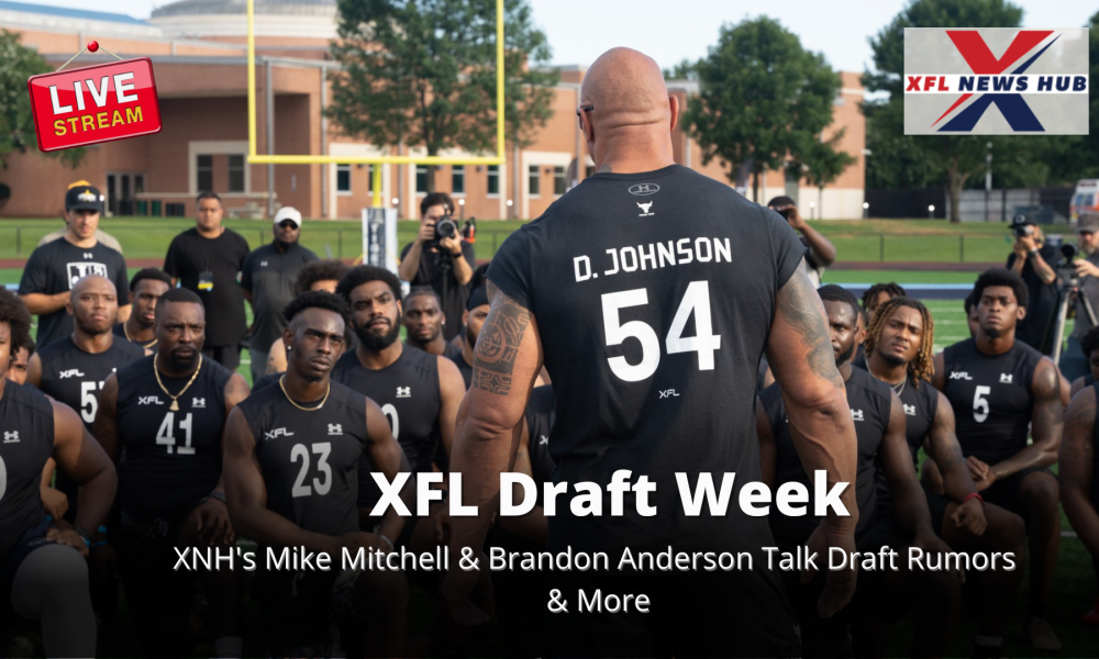 XFL Draft Week, XNH’s Mike Mitchell & Brandon Anderson Talk Draft ...